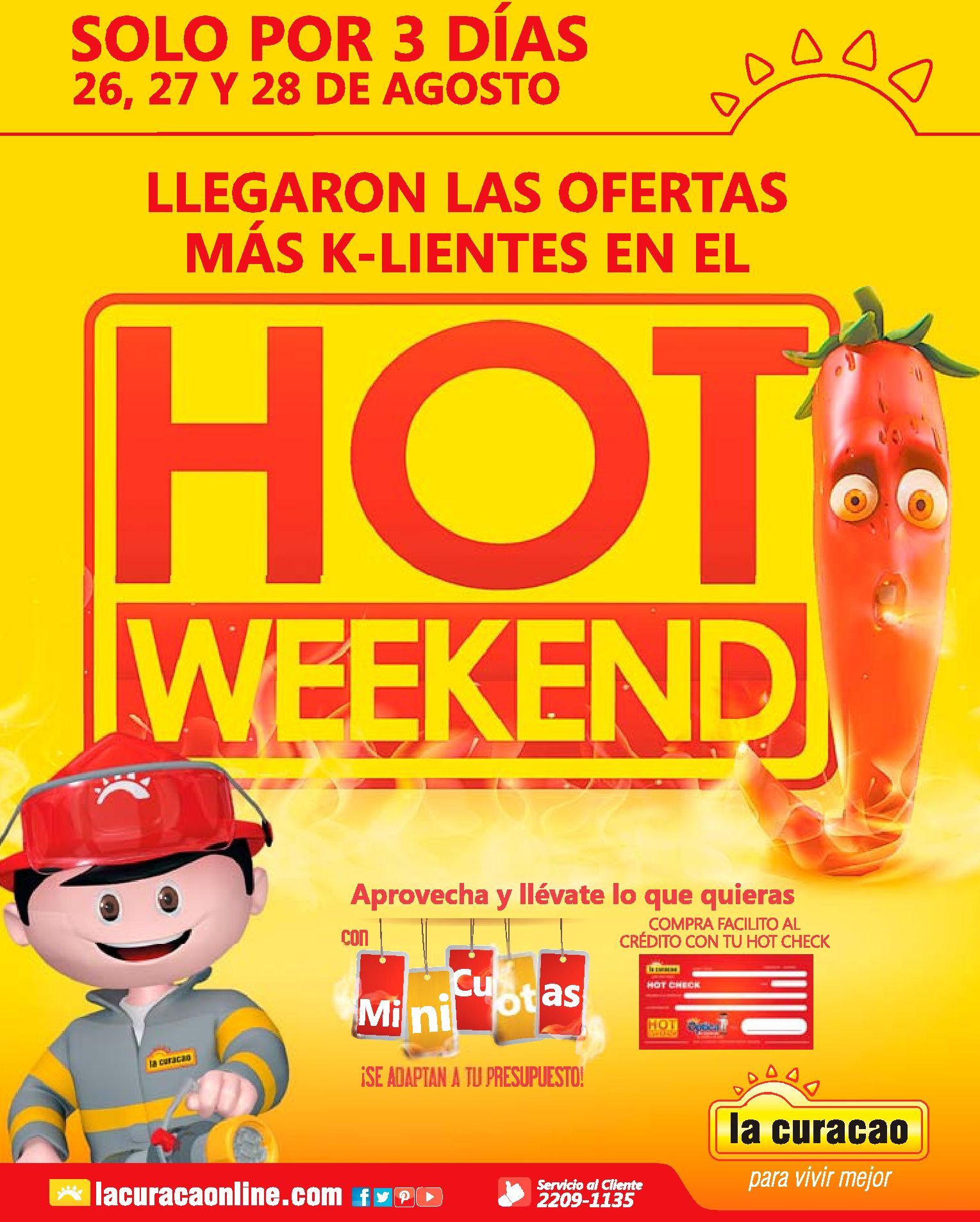 HOT Weekend 2016 de LA CURACAO para finalizar Agosto - Ofertas Ahora